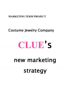 Costume Jewelry Company - 클루(CLUE) 마케팅 전략 (영문)-1페이지