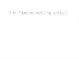 미스터 피자 (Mr.Pizza) 광고 분석 (광고의 목표 소비자층, 메시지, 광고메시지 전달 소구방식, 광고 매체,  경쟁사의 광고, 광고 개선).pptx-1페이지