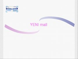 안경 쇼핑몰 사업계획서(브랜드명 : YENI mall )-1페이지