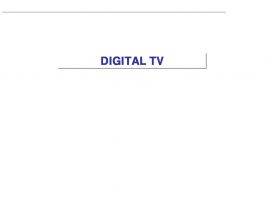 Digital TV의 개요 및 전송방식-1페이지