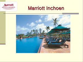 Marriott Inchoen(매리어트 호텔 인천) 마케팅 전략-1페이지