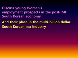 young Women’s employment prospects in the post-IMF And their place in the multi-billion dollar -1페이지