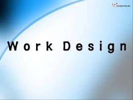 Work  Design에 대한 모든것-1페이지