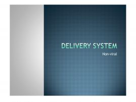 전달시스템 (Delivery system):Non-viral 에 관한 발표-1페이지