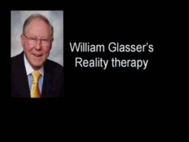 [현실치료] William Glasser의 생애와 주요 이론 및 현실치료에 대한 이해와 현실치료에 대한 평가-1페이지