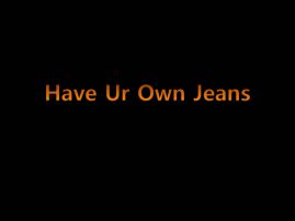 Have Ur Own Jeans-1페이지