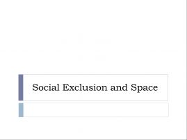 도시설계론 (Social Exclusion and Space)-1페이지