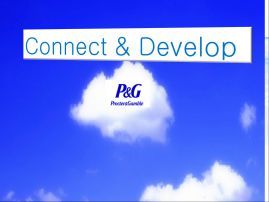 [기술경영] P&G 사의 사례발표 (Connect & Develop)-1페이지
