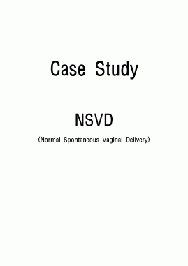 [모성간호학] 자연분만(NSVD) Case study-1페이지