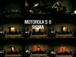MOTOROLA’S 6 SIGMA - 모토로라 기업분석 및 6시그마전략,모토로라혁신전략,모토로라6시그마문제점.PPT자료-1페이지