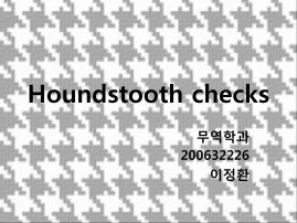 Houndstooth checks 200632226 이정환-1페이지