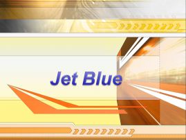 Jet Blue - LCC,저가항공사마케팅,항공사경영,마케팅,브랜드,브랜드마케팅,기업,서비스마케팅,글로벌,경영,시장,사례,swot,stp,4p.PPT자료-1페이지