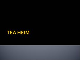 TEA HEIM - Teaheim,Teaheim서비스특성및전략,Teaheim서비스품질,티하임,티하임마케팅전략,티하임서비스마케팅.PPT자료-1페이지