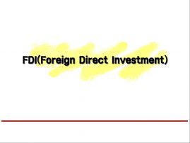 FDI(Foreign Direct Investment)-1페이지