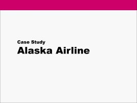 Alaska Airline,Alaska Airline분석,Alaska Airline전략,Alaska Airline CRM-1페이지