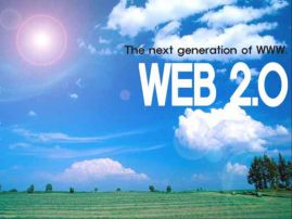 The next generation of WWW.WEB 2.0 (웹 2.0).PPT자료-1페이지