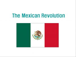 멕시코 혁명 [The Mexican Revolution] -1페이지
