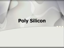 Poly Silicon -1페이지