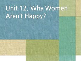 [영어,해석,번역] CNN for Reading 3 Unit.12 Why Women Aren’t Happy? 해석 및 답.pptx-1페이지