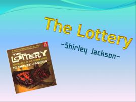 Shirley Jackson The Lottery  작가와 작품분석-1페이지