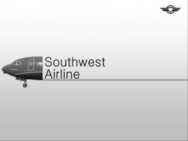 SouthWest Airlines,저가항공사경영,항공마케팅,브랜드마케팅,서비스마케팅,글로벌경영,사례분석,swot,stp,4p ppt자료-1페이지