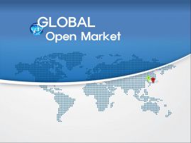 글로벌 오픈 마켓 (GLOBAL Open Market) (한국 인터넷쇼핑몰 시장 현황,모바일 쇼핑시장성장,인터넷 쇼핑인구의 증가,G마켓 경영사례,G마켓 성공사례).pptx-1페이지