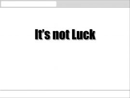 It’s not Luck.PPT [인쇄 회사, 아이코스매틱스, 고압증기사, 상황, 문제점, 추진내용]-1페이지
