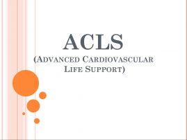 ACLS(Advanced Cardiovascular Life Support) [영어,영문].pptx-1페이지