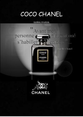 [영어-영문레포트] COCO CHANEL GLOBAL VS LOCAL - 코코샤넬의 글로벌화 과정, 마케팅,현지화전략-1페이지