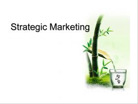 [영문 마케팅 사례 Strategic Marketing] 참이슬 전략적 마케팅 - Strategic Marketing in 참이슬 (참이슬 마케팅 사례 영문).ppt-1페이지