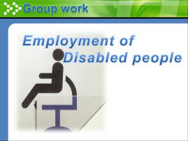 [영문 보고서][장애인고용촉진제도 분석 영문레포트] 장애인고용촉진제도,Disabled people employment policy 레포트, 장애인고용촉진제도 분석 영문레포트-1페이지