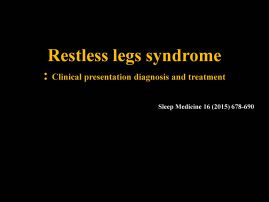 하지불안 증후군 Restless legs syndrome (RLS) [영어, 영문].pptx-1페이지