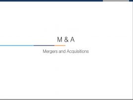 M & A Mergers and Acquisitions - 기업인수합병 (M&A) 개념분석과 글로벌기업들의 M&A 성공,실패사례분석 및 M&A 미래전망연구 레포트.pptx-1페이지