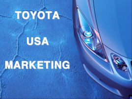 [글로벌마케팅] TOYOTA USA MARKETING [도요타 기업소개]-1페이지