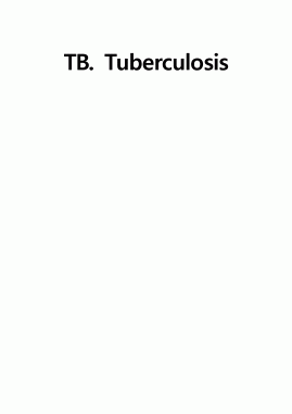 A+ 결핵 간호과정 케이스 Tuberculosis case-1페이지