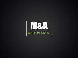 M&A이해 What is M&A-1페이지