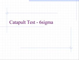 Catapult Test - 6sigma(6시그마)-1페이지