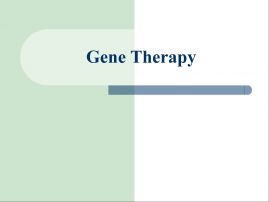[생체소재화학]gene therapy, gene DDS-1페이지