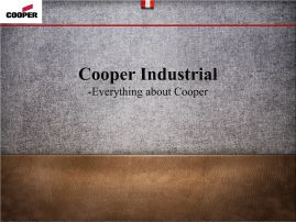 Cooper,마케팅,브랜드,브랜드마케팅,기업,서비스마케팅,글로벌,경영,시장,사례,swot,stp,4p-1페이지