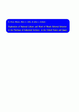 R. Bruce Money, Mary C. Gilly, & John L. Graham - Exploration of National Culture and Word-of-Mouth Referral Behavior in the Purchase of Industrial Services  in the United States and Japan-1페이지