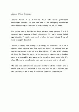 [아동간호학실습] vsim 2. Jackson Weber (Complex) 강직-간대성 발작 case 간호과정1개(이론적근거,참고자료,꼼꼼)-1페이지