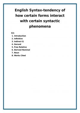 English Syntax-tendency of how certain forms interact with certain syntactic phenomena-1페이지