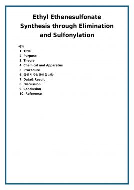 Ethyl Ethenesulfonate Synthesis through Elimination and Sulfonylation-1페이지