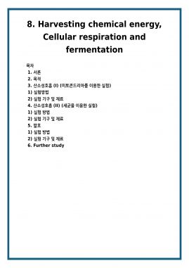 8. Harvesting chemical energy, Cellular respiration and fermentation-1페이지