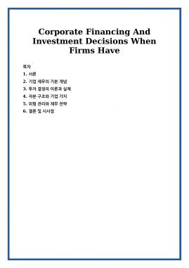Corporate Financing And Investment Decisions When Firms Have-1페이지