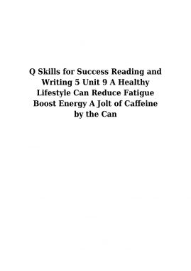 Q Skills for Success Reading and Writing 5 Unit 9 A Healthy Lifestyle Can Reduce Fatigue Boost Energy A Jolt of Caffeine by the Can-1페이지