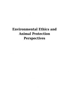 Environmental Ethics and Animal Protection Perspectives-1페이지