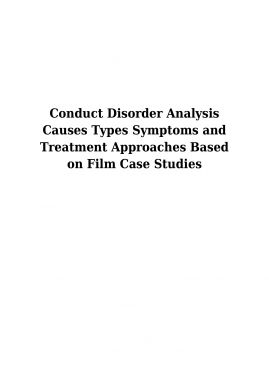 Conduct Disorder Analysis Causes Types Symptoms and Treatment Approaches Based on Film Case Studies-1페이지