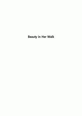 Beauty in Her Walk-1페이지