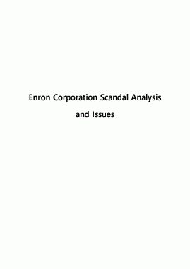 Enron Corporation Scandal Analysis and Issues-1페이지
